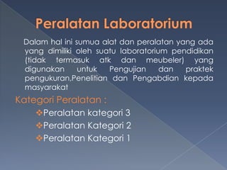 Laboratorium pendidikan pengelolaan 2 | PPTX