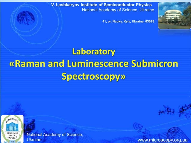 Laboratory Raman spectroscopy ISP NASU | PPT