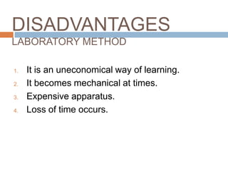 Laboratory and Demonstration method | PPTX