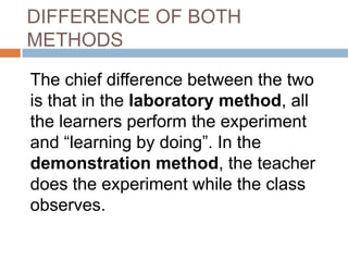 Laboratory and Demonstration method | PPTX