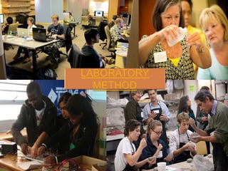 Laboratory and Demonstration method | PPTX