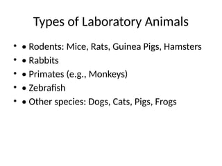 Laboratory_Animals_Presentation for exp pharmacology | PPT