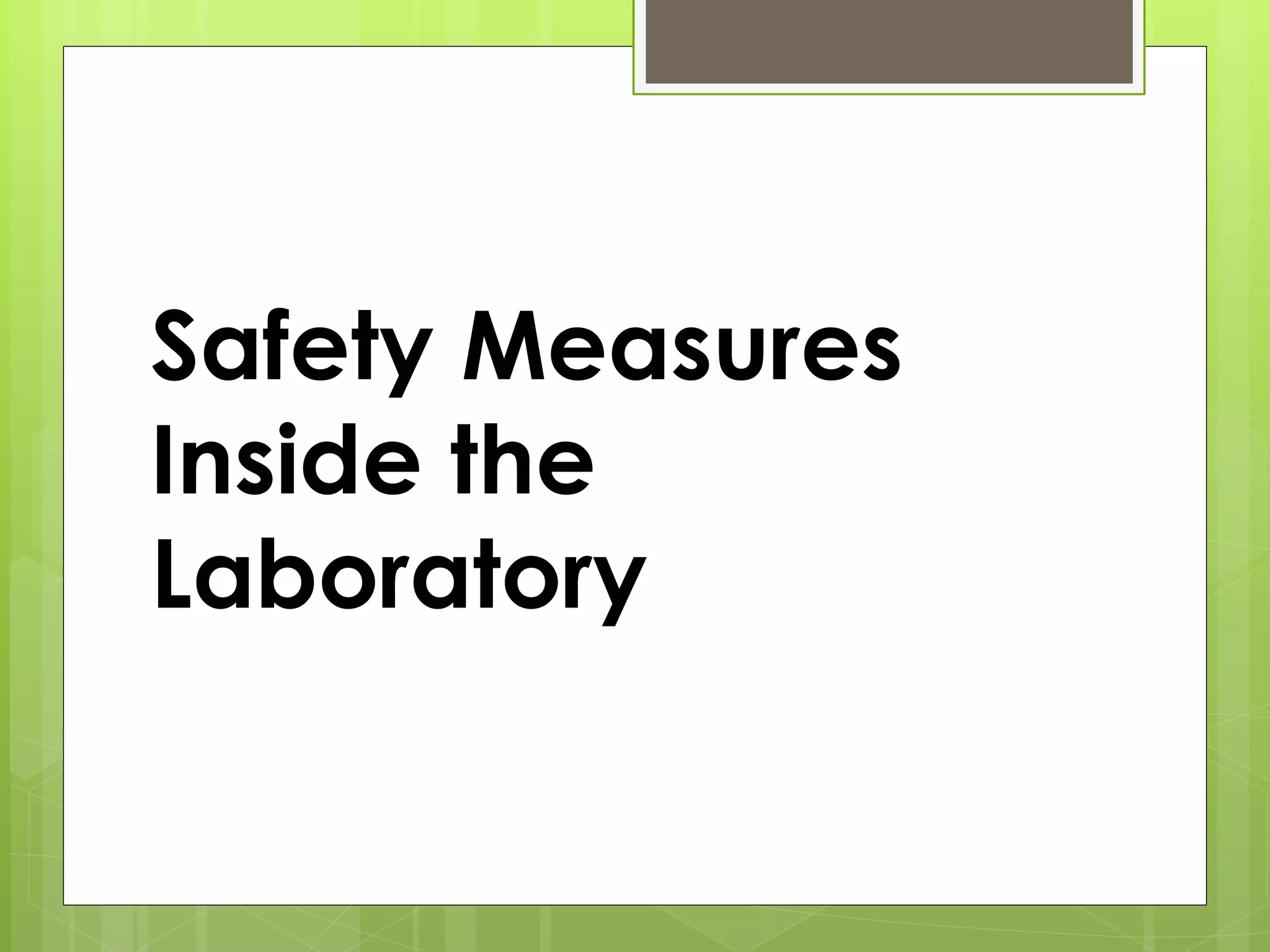 Laboratory apparatus and safety measures | PPTX