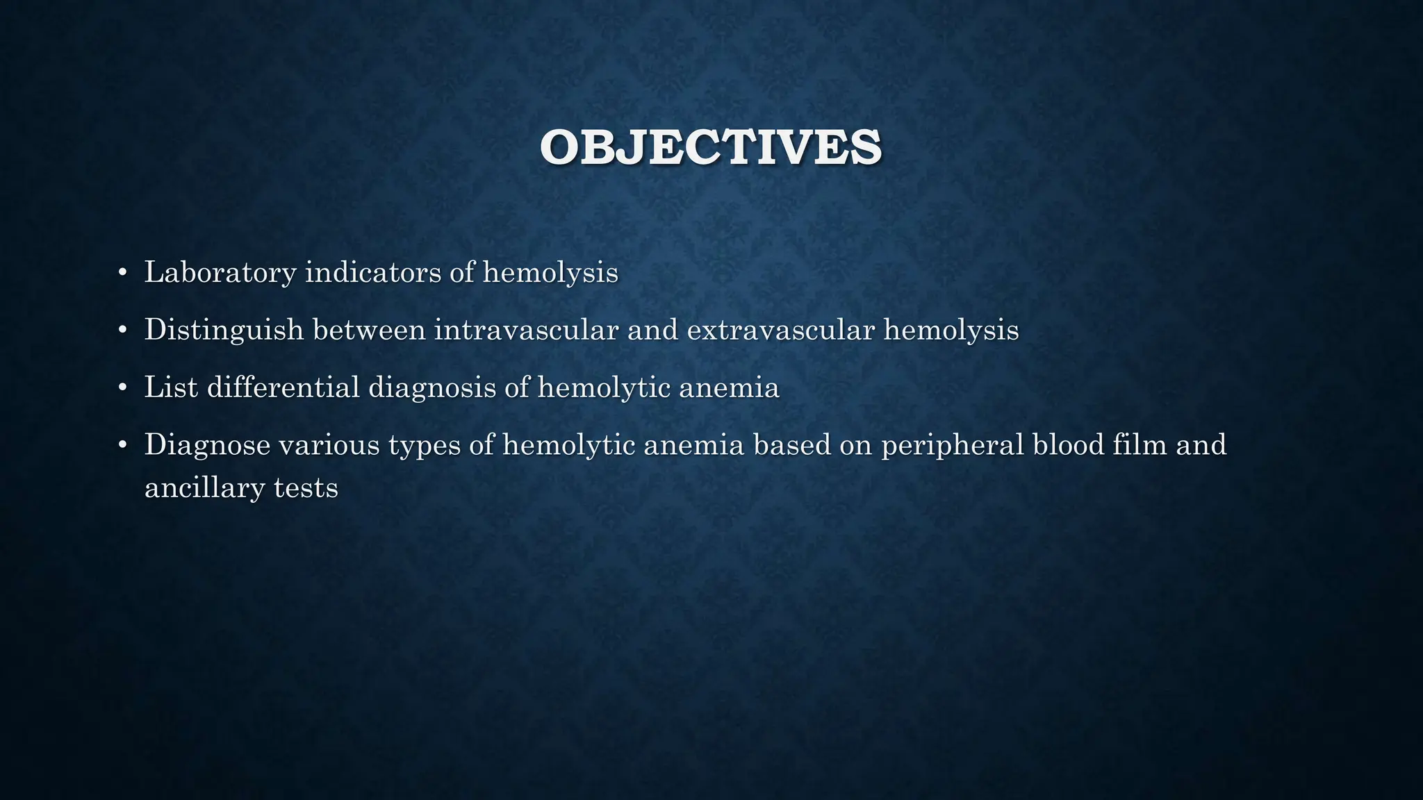 LABORATORY APPROACH TO HEMOLYTIC ANEMIAS.pptx