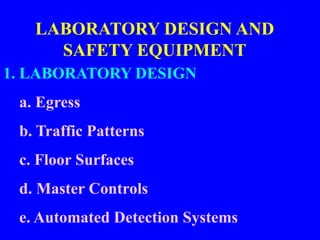 LABORATORY DESIGN AND SAFETY EQUIPMENT.ppt
