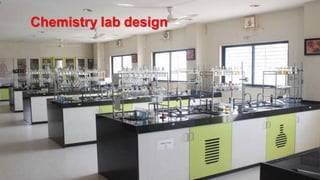 laboratory design and laboratory organization | PPTX