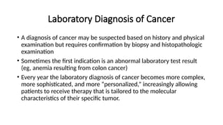 Laboratory Diagnosis of Cancer provides basic understanding to ...