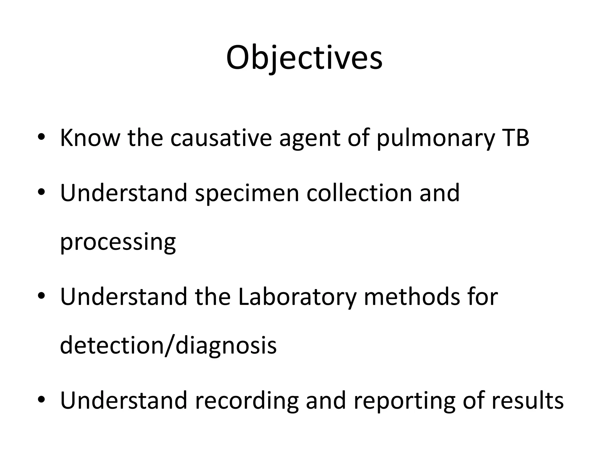 Laboratory diagnosis of pulmonary TB .ppt