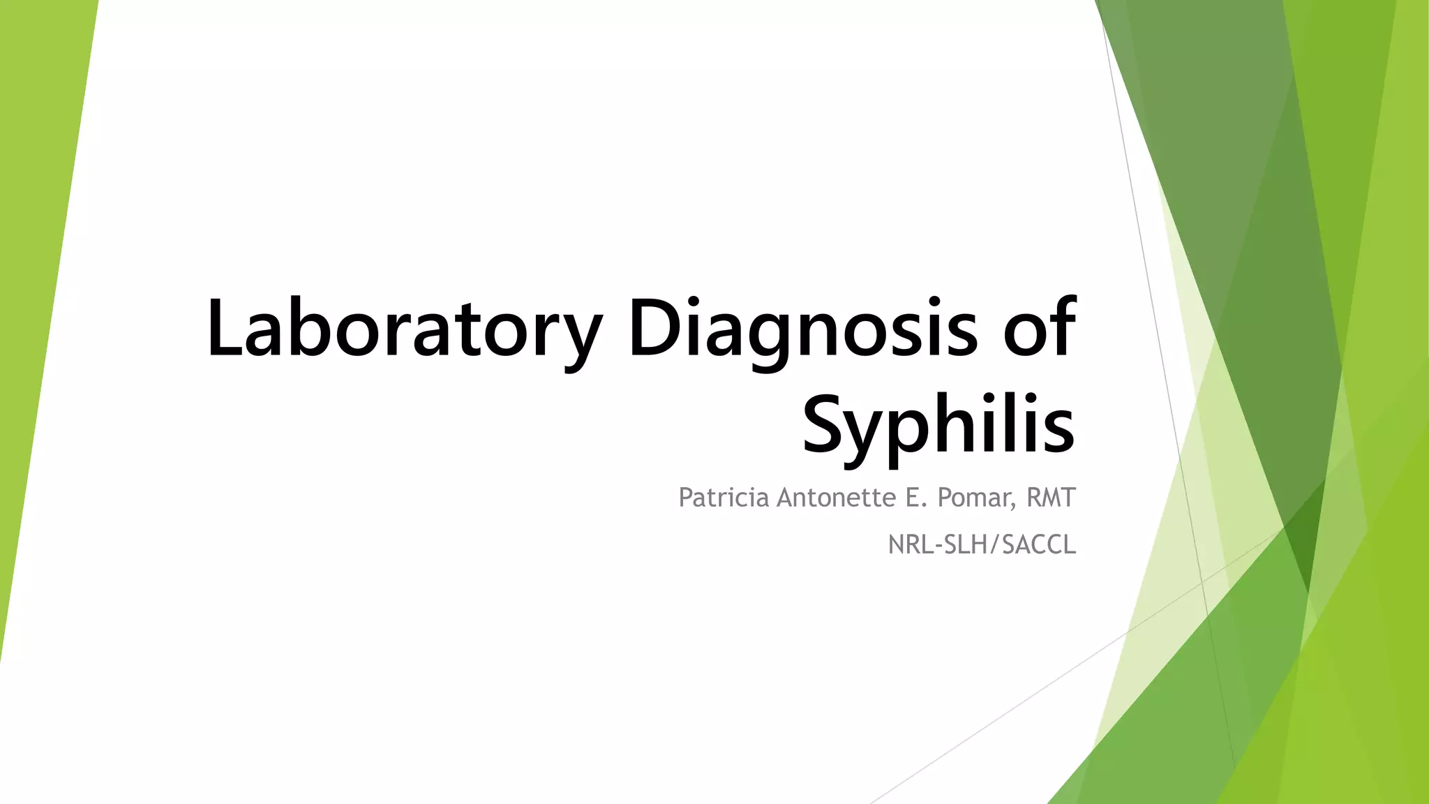 Laboratory diagnosis of syphilis | PPTX