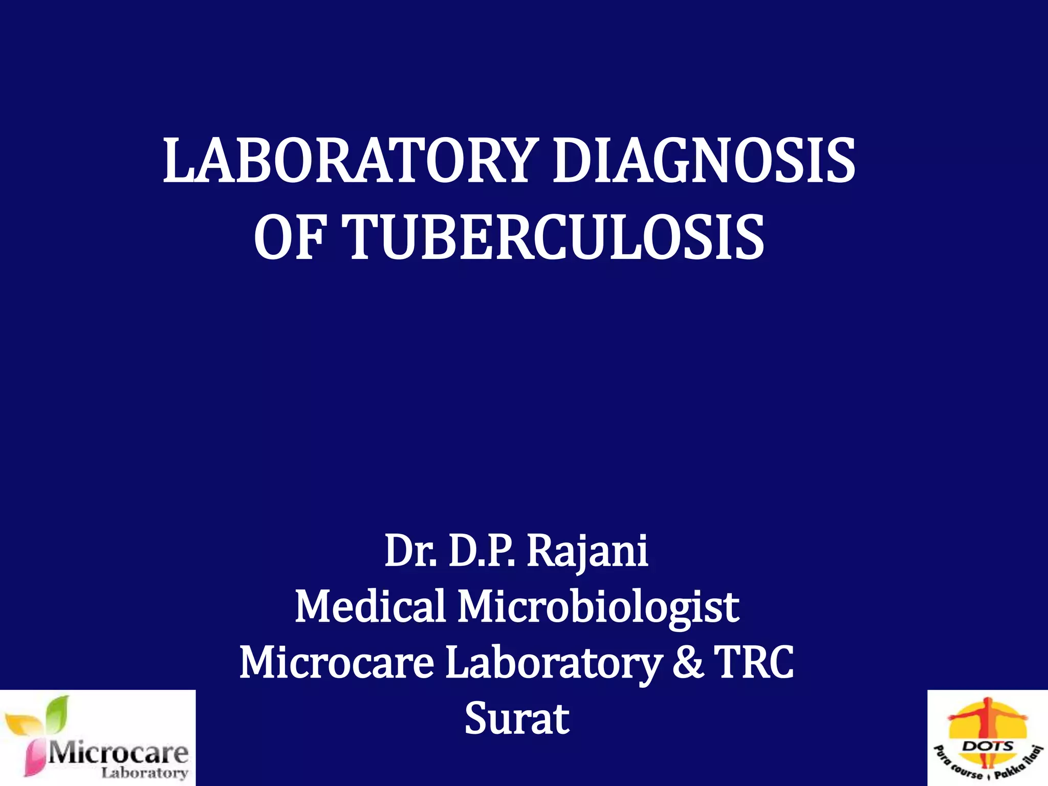 Laboratory diagnosis of Tuberculosis | PPTX
