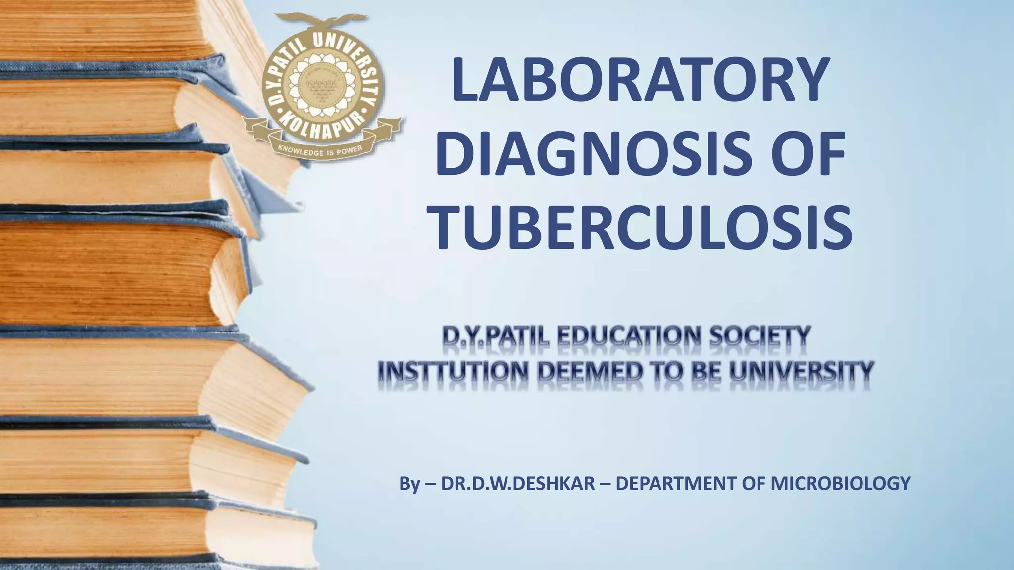 Laboratory diagnosis of tuberculosis pract. | PPTX