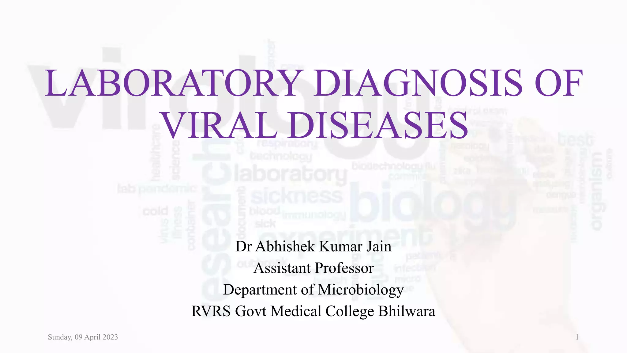 LABORATORY DIAGNOSIS OF VIRAL INFECTION.pptx