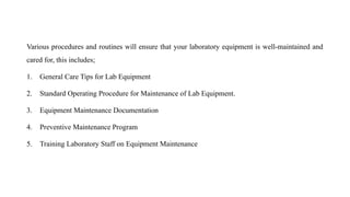 Laboratory Equipment Care and Maintenance.pptx