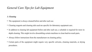 Laboratory Equipment Care and Maintenance.pptx