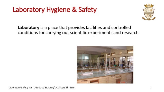 Laboratory Hygiene & Saftey