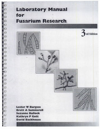 Laboratory manual for fusarium research 3rd edition Lester Burgess | PDF