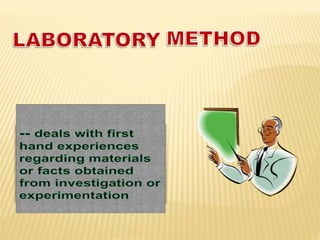 Laboratory method | PPTX