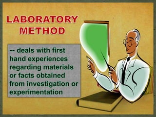 Laboratory Method of Teaching | PPTX