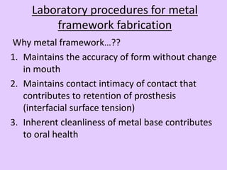 Laboratory procedure in rpd fabrication | PPTX