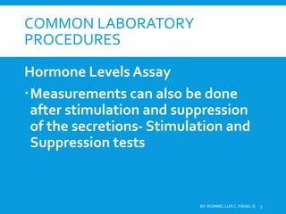LABORATORY PROCEDURES-ALTERATION IN THE ENDOCRINE SYSTEM | PPT