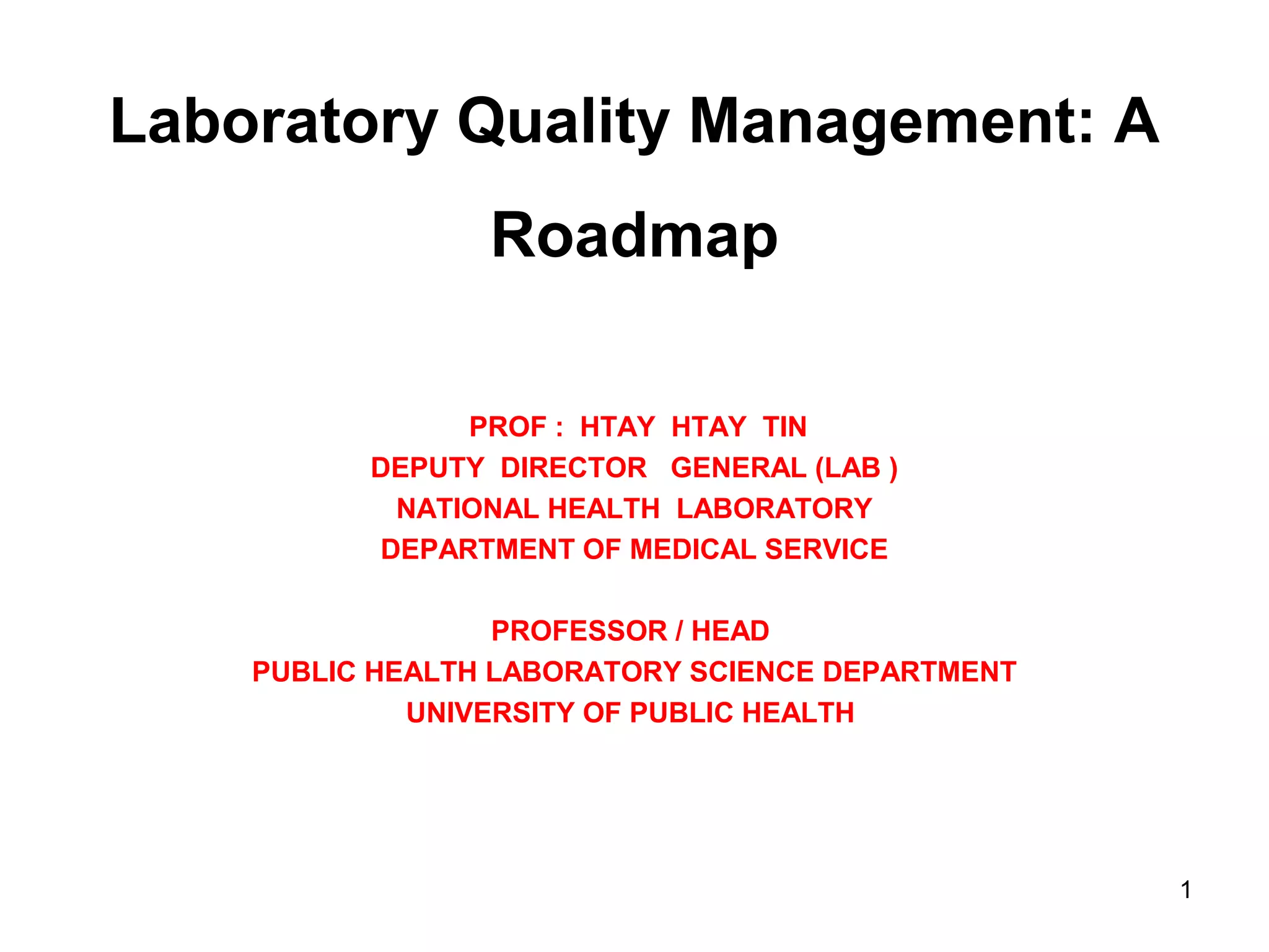 Laboratory quality management, hospital admin hht | PPT