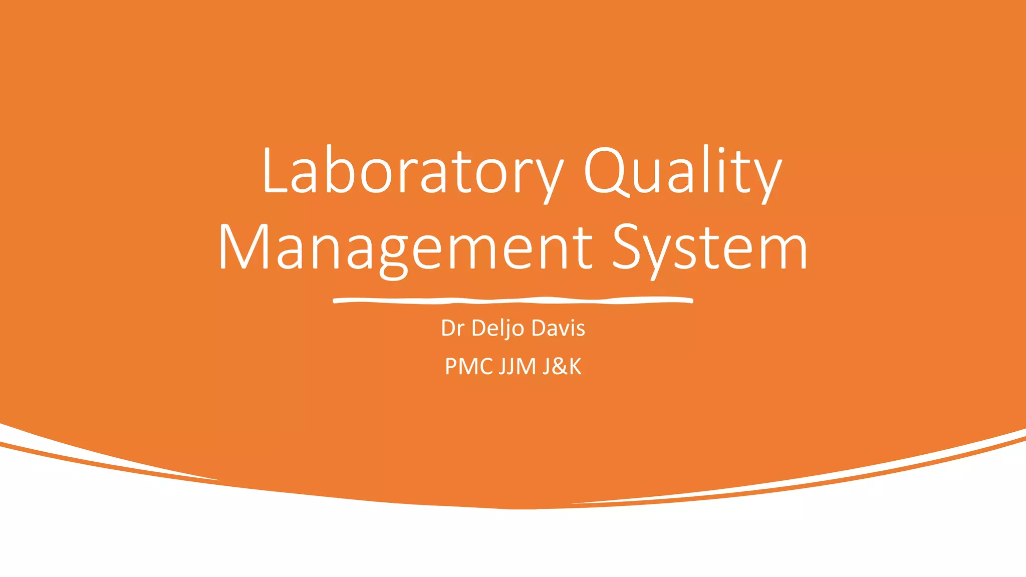 Laboratory quality management system | PPTX