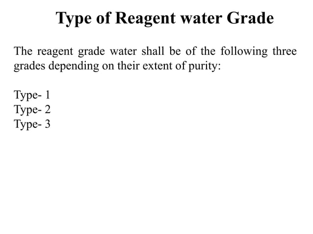 Laboratory reagent water | PPTX | Chemistry | Science