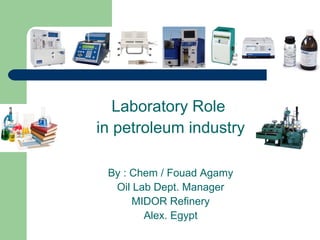 Laboratory's Key Role in Ensuring Oil Quality | PPT