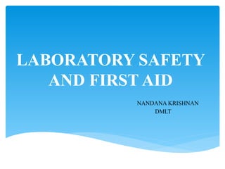LABORATORY SAFETY AND FIRST AID lab.pptx