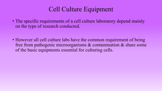 LABORATORY SETUP OF A CELL CULTURE LAB | PPTX