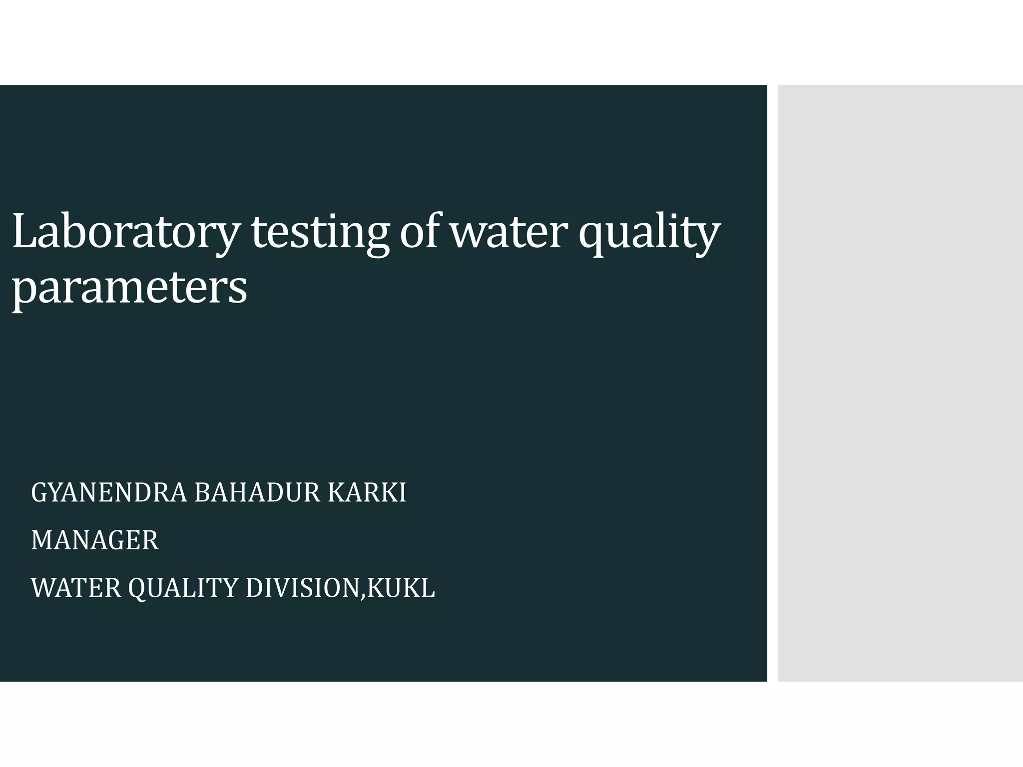 Laboratory testing of water quality parameters | PPTX
