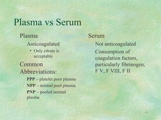 Laboratory tests of hemostasis and coagulation system (dr ellinor ...