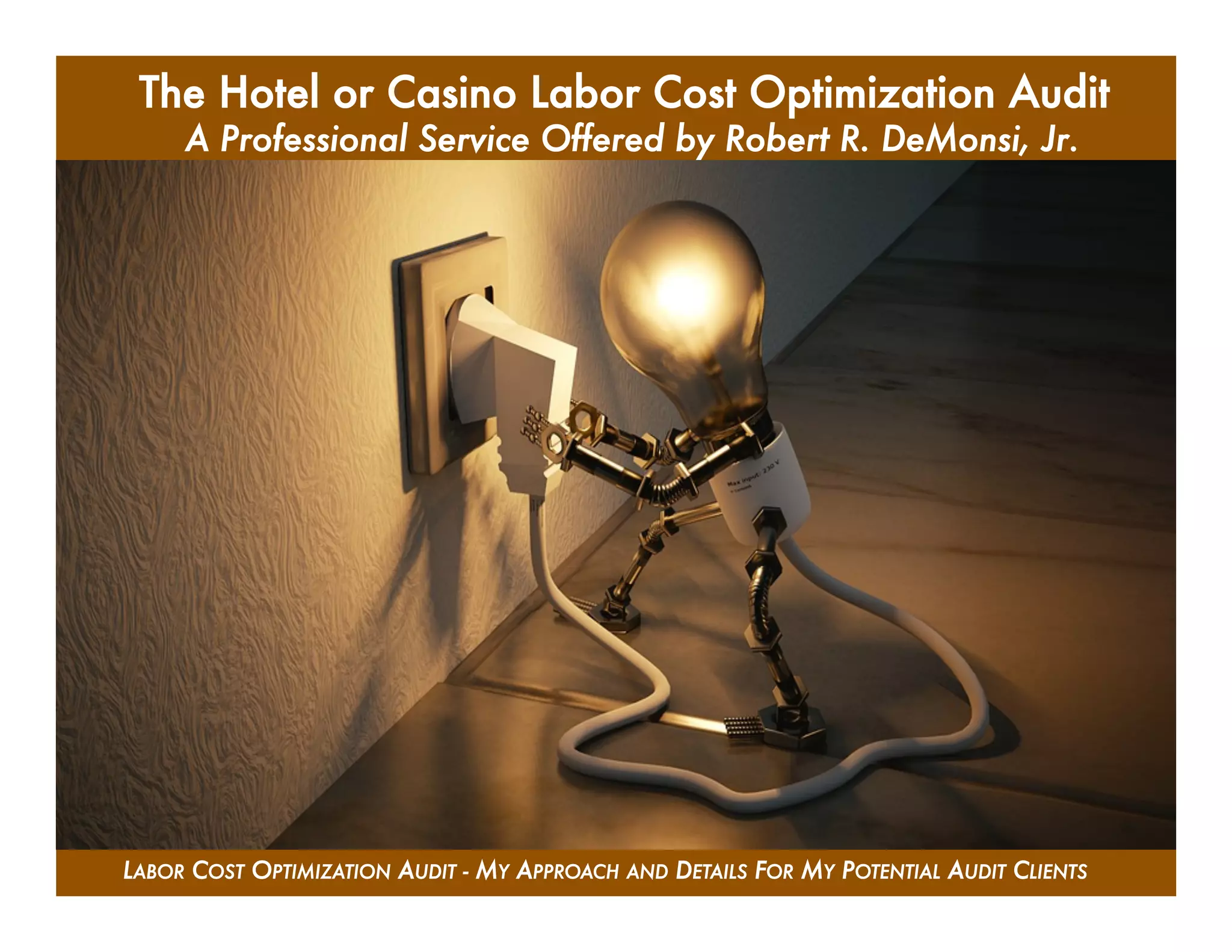 MY HOTEL OR CASINO LABOR COST OPTIMIZATION AUDIT APPROACH & DETAILS | PPT