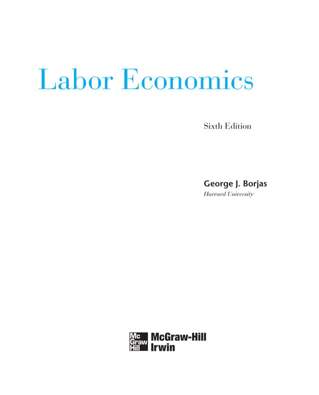Labor_Economics_George_J_borjas.pdf | Publishing Industry | Industries
