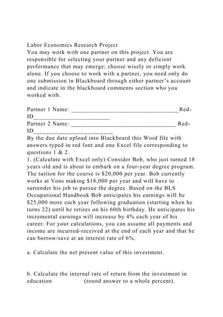 Labor Economics Research Project You may work with one partner o.docx