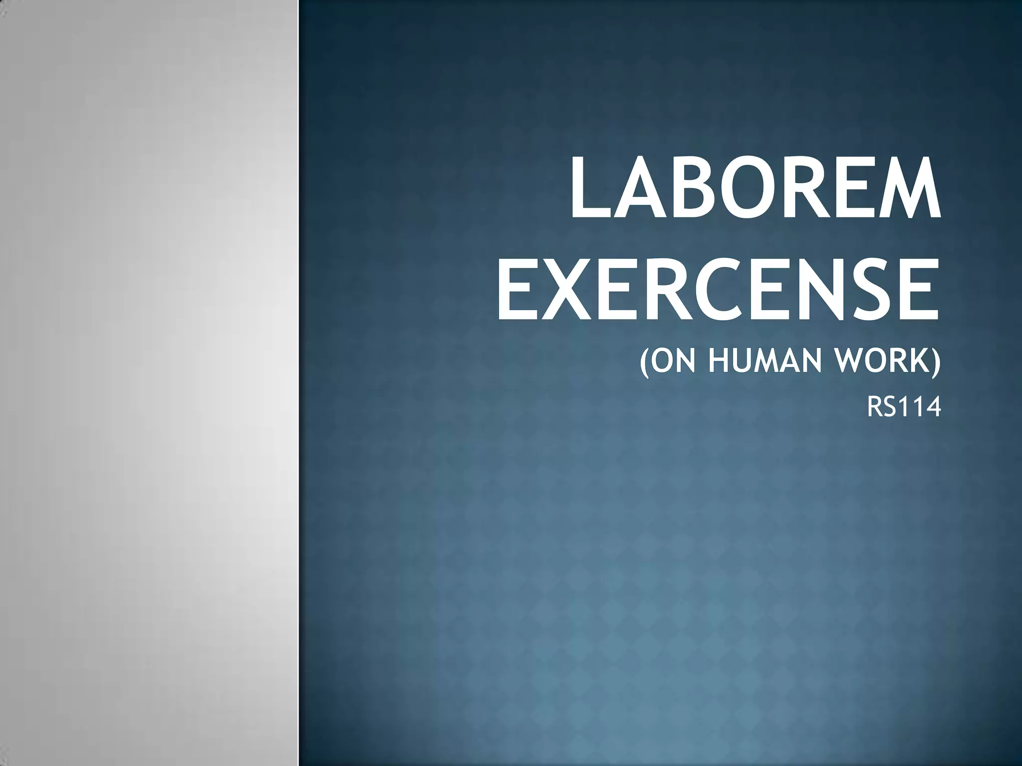 Laborem exercense | PPTX