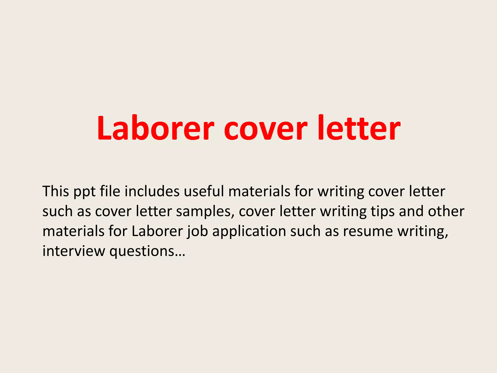 Laborer cover letter | PPTX