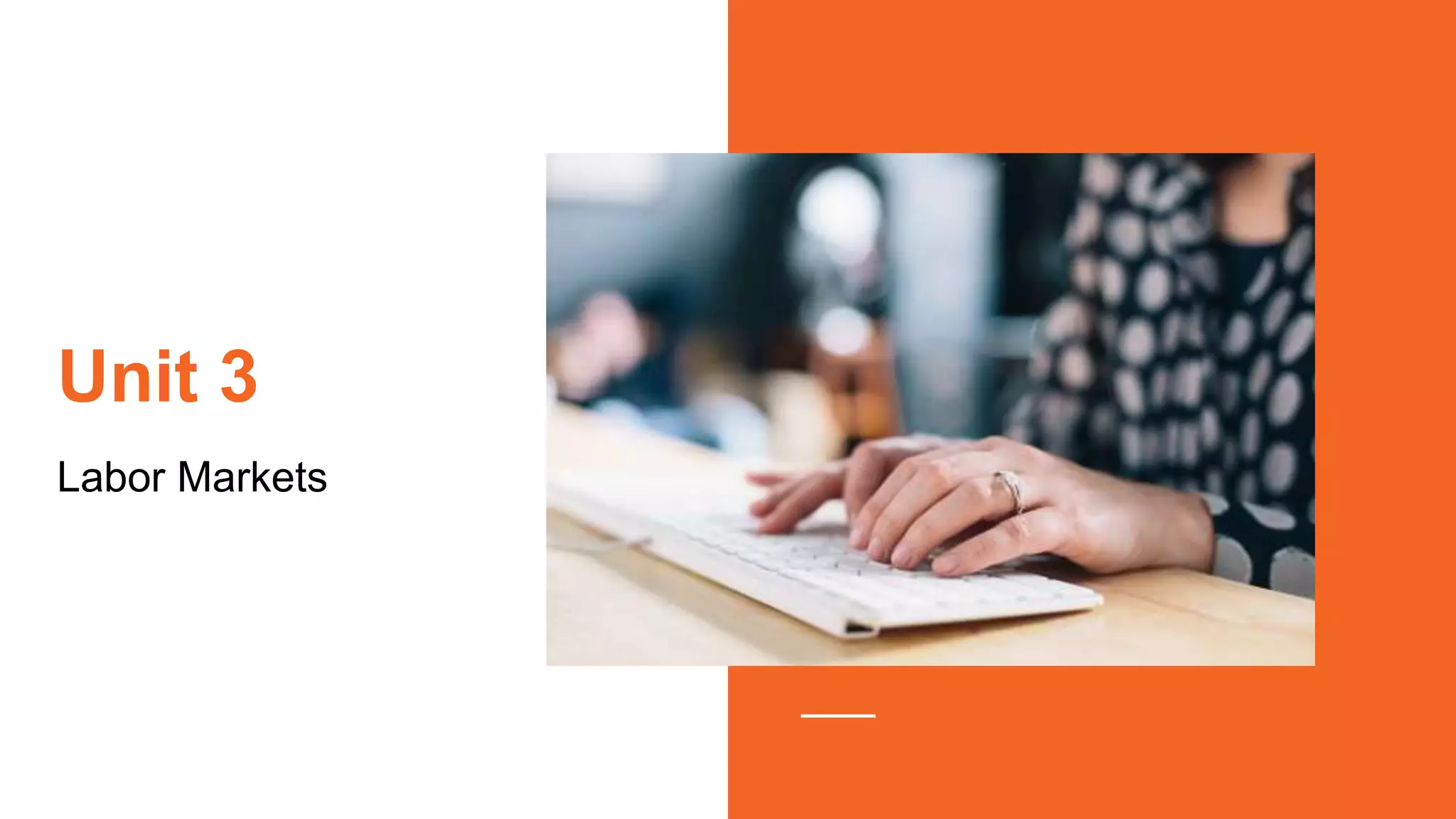 Labor markets | PPTX