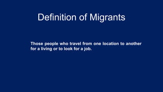 LABOR MIGRATION AND THE MIGRANT WORKERS BY MAIDA LYNN N. JAGUIT,RN.pptx