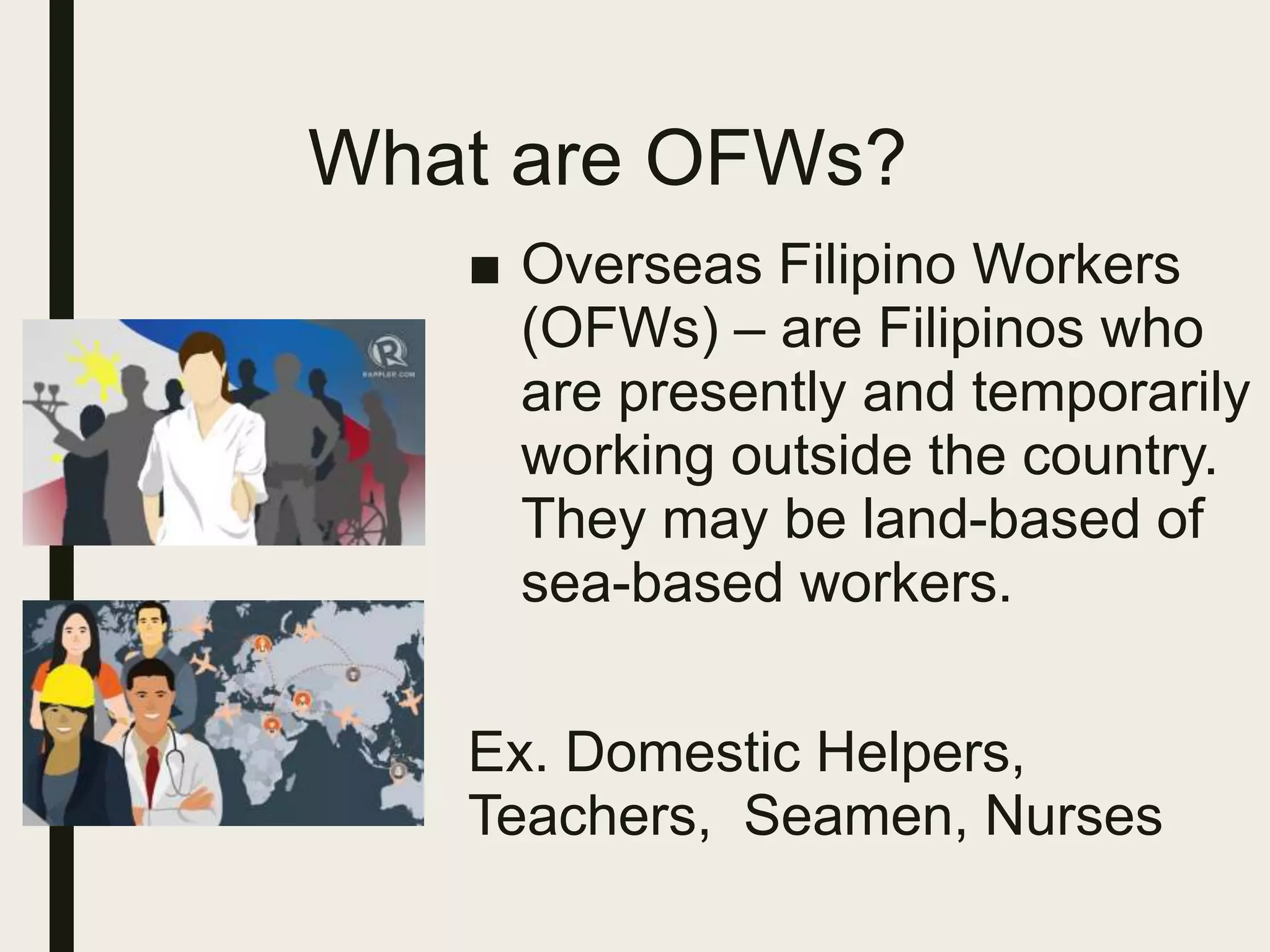 Labor migration & The OFW Phenomenon | PPTX