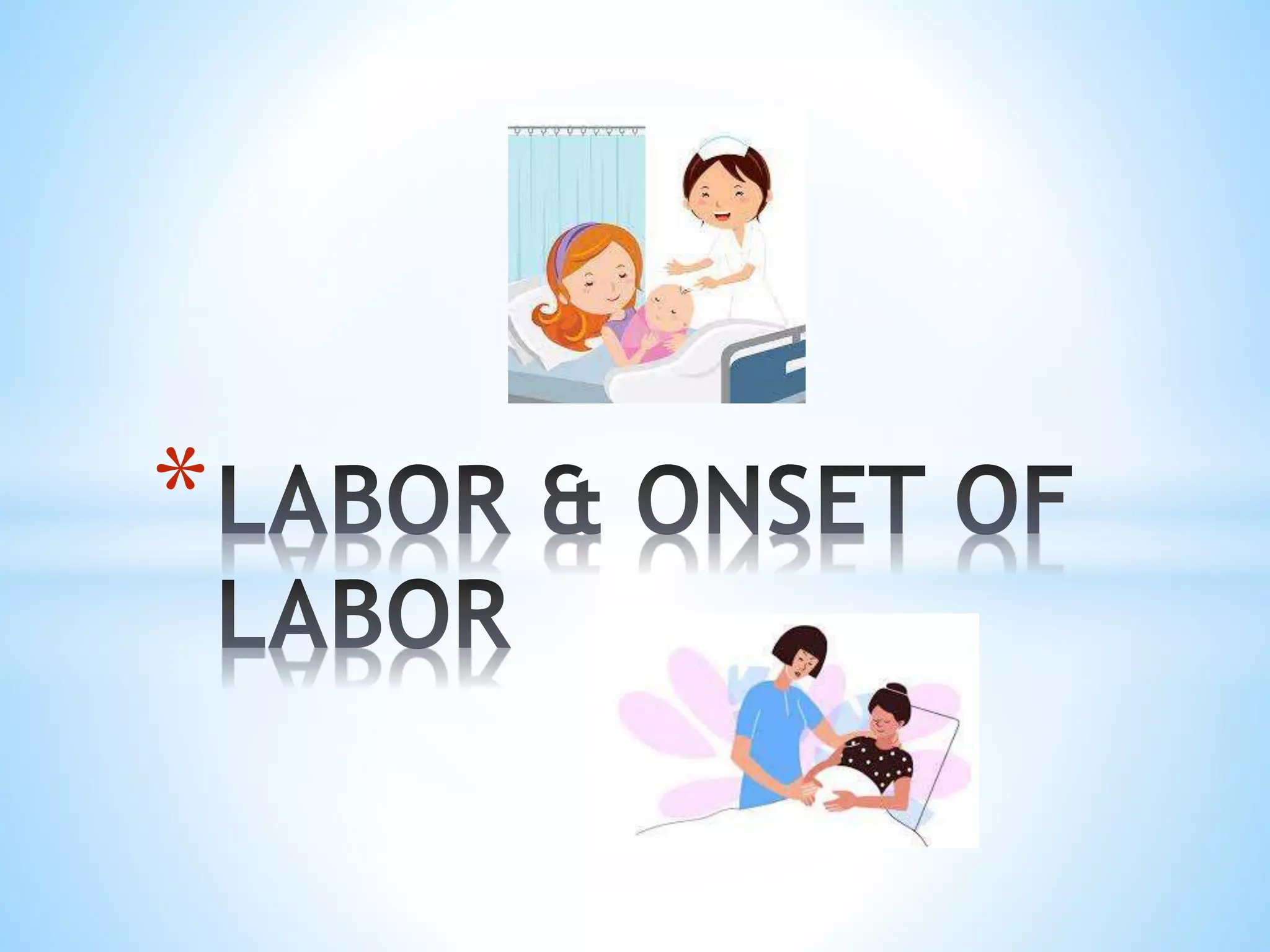 LABOR & ONSET OF LABOR.pptx