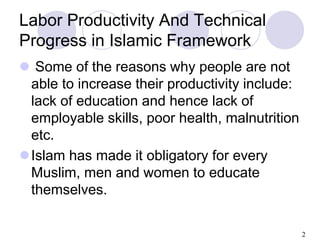 Labor productivity and discrimination in Islamic perspective | PPTX