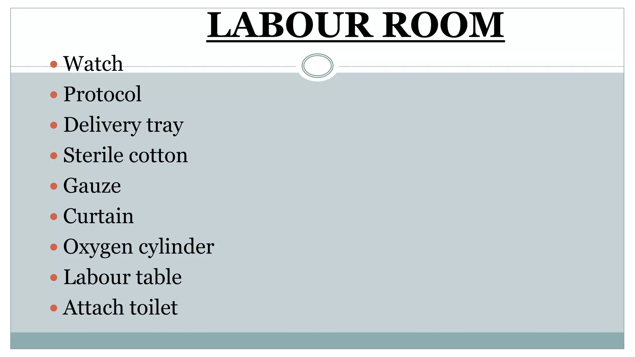 Labor room setting | PPTX