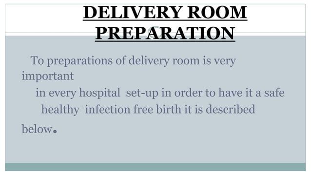 Labor room setting | PPTX