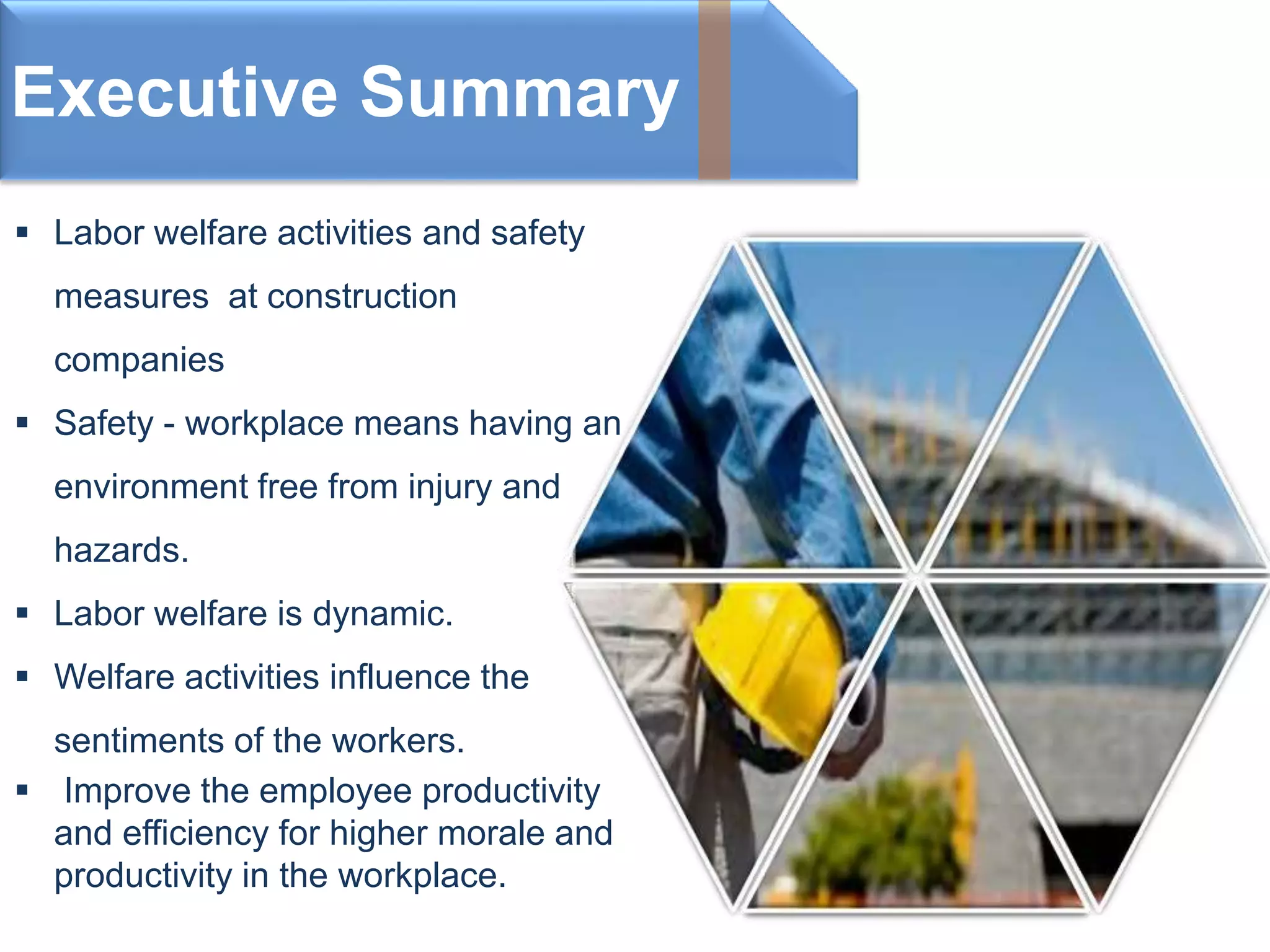 Labor welfare activities & safety measures in construction company of ...