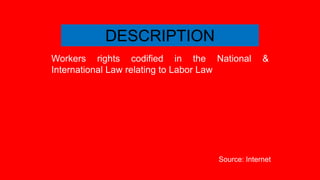 LABOR & WORKERS RIGHTS PREPARED BY MA'AM MAIDA LYNN N. JAGUIT,RN,MM,PhD ...