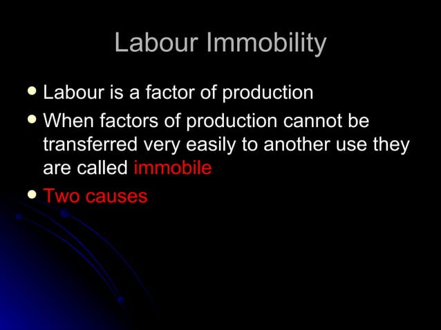 Labour Immobility | PPT
