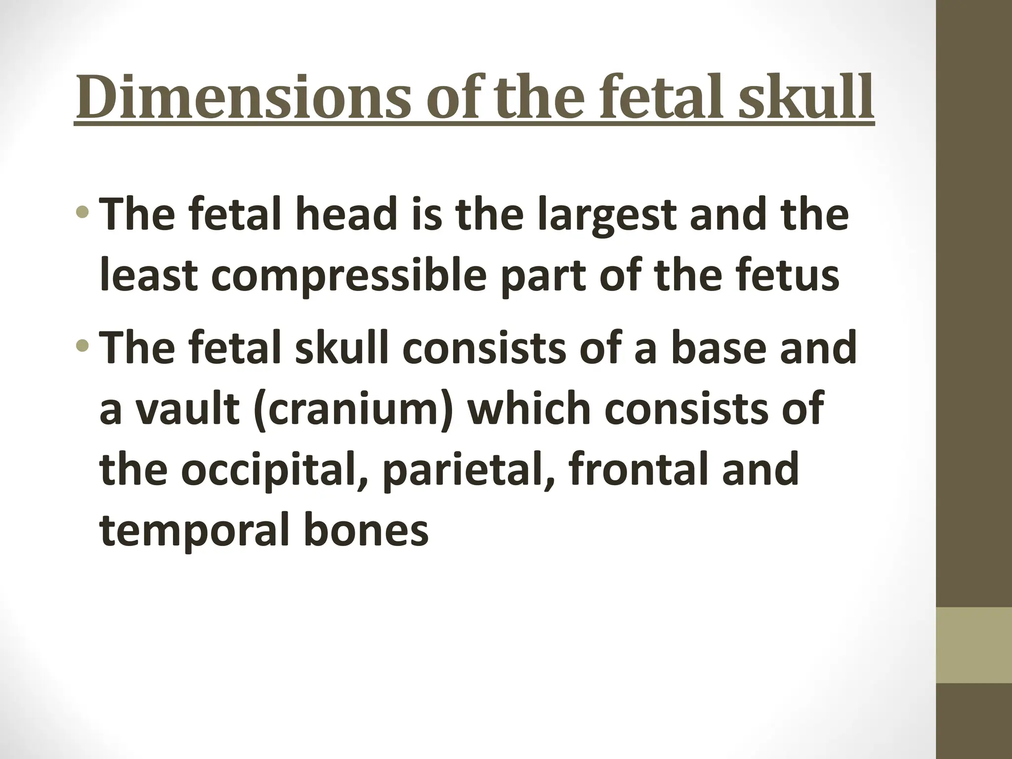 labour ,maternal boney pelvis and fetal head | PPT