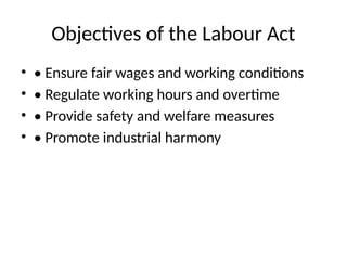 Labour_Act_Presentation basic introduction | PPTX