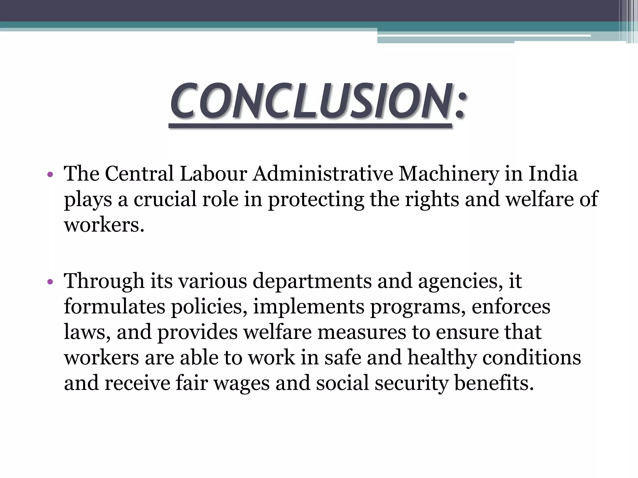 labour administrative machinery in india.pptx
